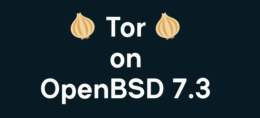 Tor On Openbsd 73 Openbsd Solutions Blog