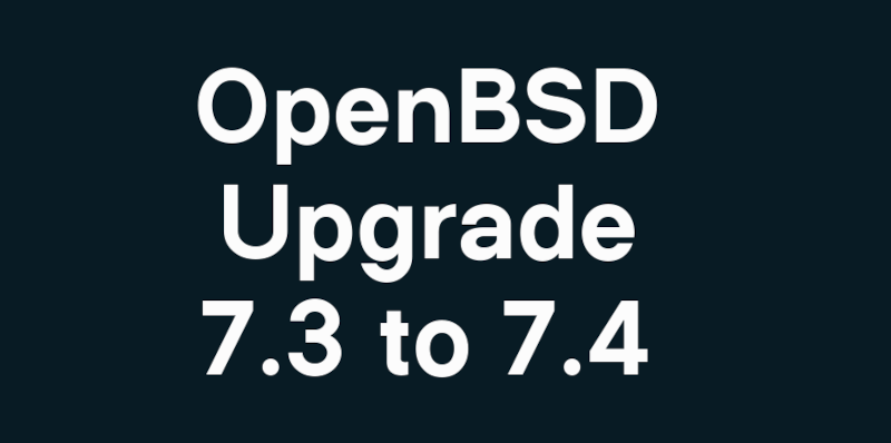 OpenBSD 7.3 を 7.4 へ アップグレード | OpenBSD Solutions ブログ